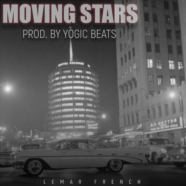 Lemar French – Moving Stars – HipHop Paranoia